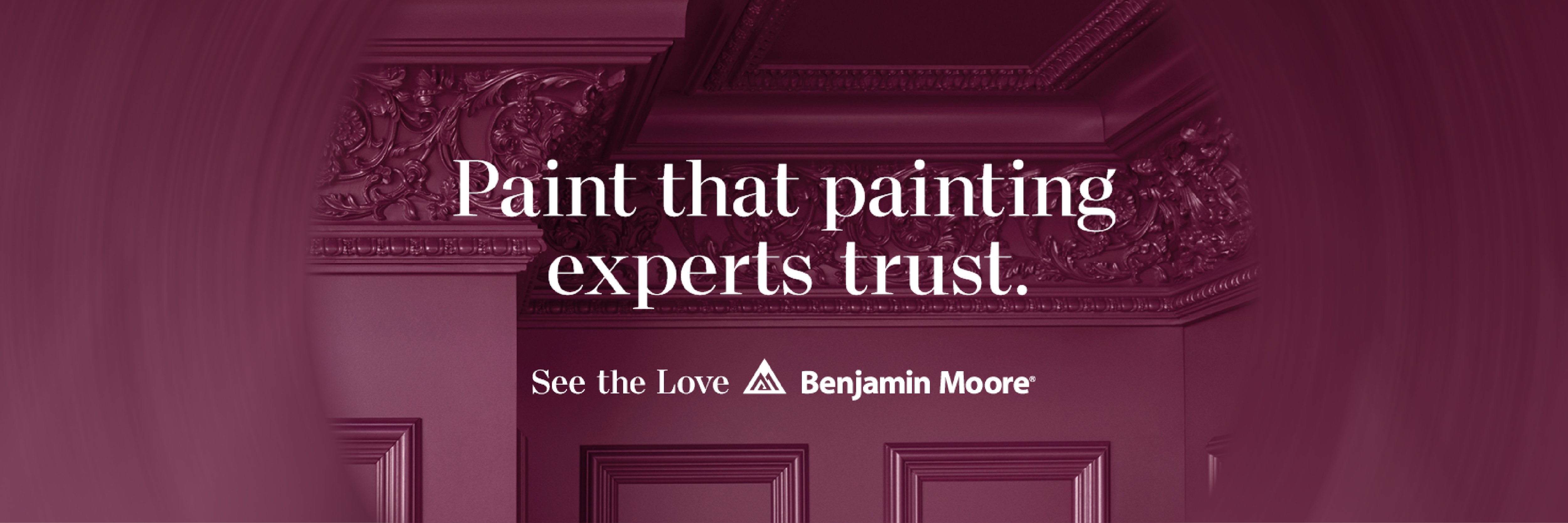 ‘See the Love’ with Benjamin Moore Paint at Williams - Williams Lumber